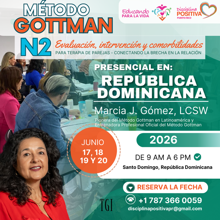 Método Gottman – Disciplina Positiva Puerto Rico