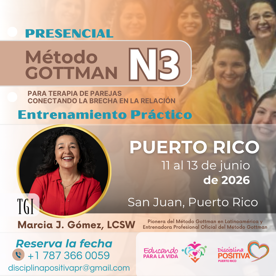 Método Gottman – Disciplina Positiva Puerto Rico